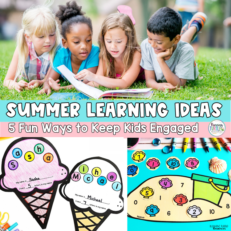 5 Fun Ways to Keep Kids Learning Over Summer – Running Turtle Resources